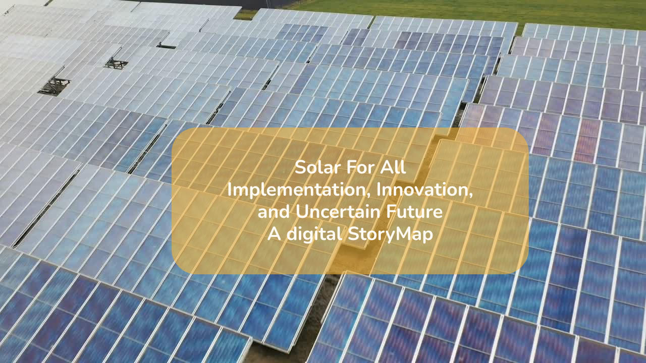 Solar For All Digital Story Map - Initiative for Energy Justice